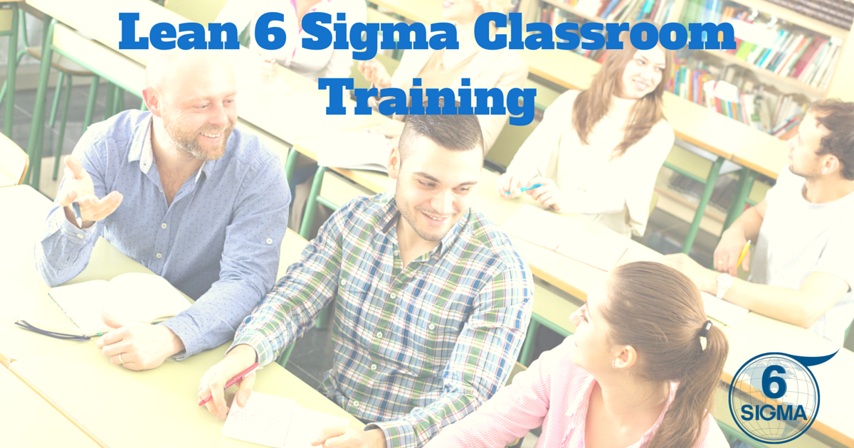 Blog: Lean 6 Sigma Training in Class | Global Lean Six Sigma